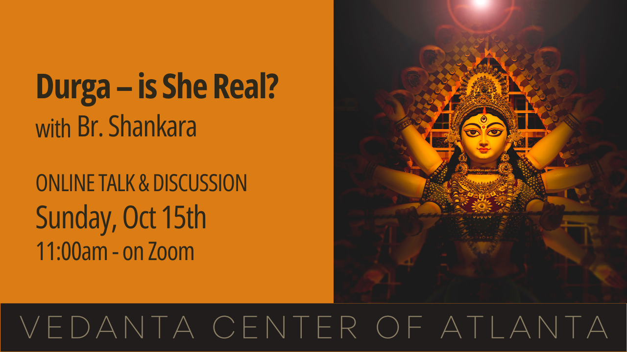 11am Sunday Talk: Durga — is She Real?, with Br. Shankara - Vedanta ...