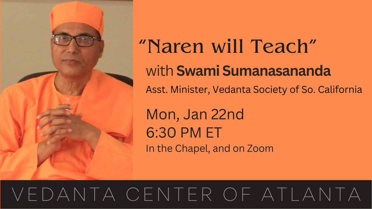 6:30pm - Talk: Naren will Teach, with Swami Sumanasananda - Vedanta ...